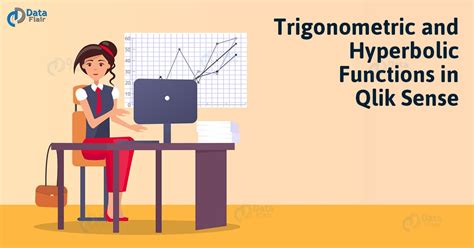 trigonometric and hyperbolic functions in qlik sense dataflair