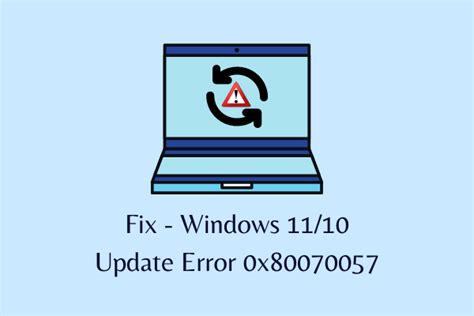 how to fix update error code 0x80070057 in windows 10