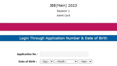 JEE Main 2023 Session 1 Admit Cards Out At Jeemain Nta Nic In Steps To