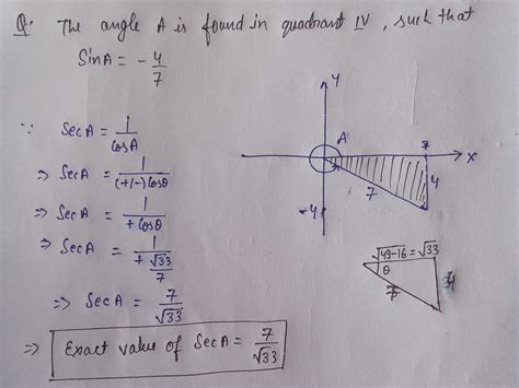 [solved] the angle a is found in quadrant iv such that sin a − 4 7 course hero
