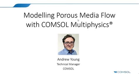intro to modeling porous media flow with comsol multiphysics®