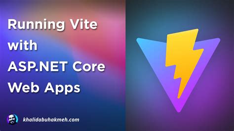 Running Vite With ASP NET Core Web Applications Khalid Abuhakmeh