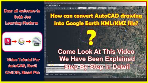 How Can Convert AutoCAD Drawing Into Google Earth KML KMZ File In