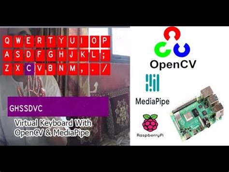 Virtual Keyboard Opencv Computer Vision Raspberry Pi 4 Mediapipe