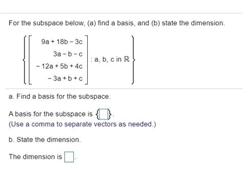 solved for the subspace below a find a basis and b