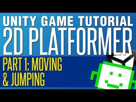 Unity 2D Platformer Tutorial Learn The Basics Of Making A Game
