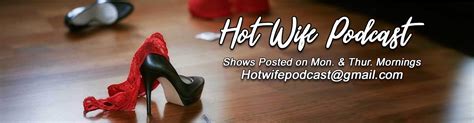 Swinger Insecurities Hot Wife Podcast The Swinger Lifestyle