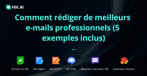 Comment rédiger de meilleurs e mails professionnels 5 exemples inclus