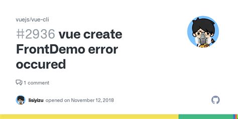 Vue Create FrontDemo Error Occured Issue 2936 Vuejs Vue Cli GitHub
