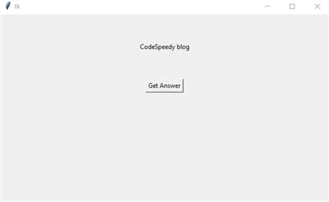 Replace Tkinter Label Text On Button Press In Python CodeSpeedy