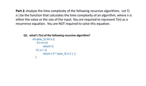 solved part 1 please analyze the time complexity of the