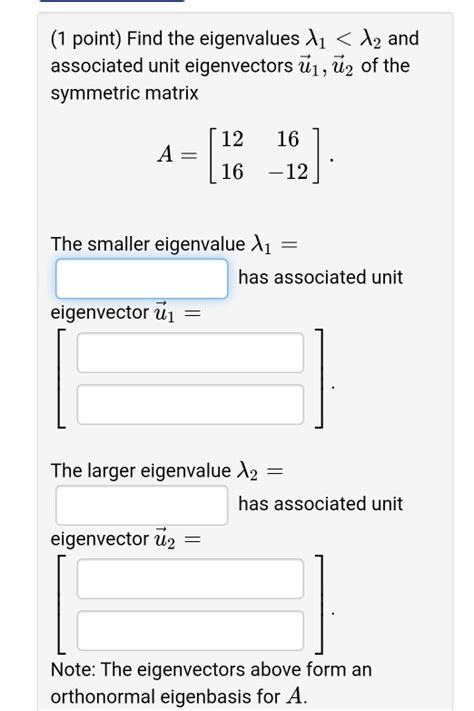 solved 1 point find the eigenvalues 11