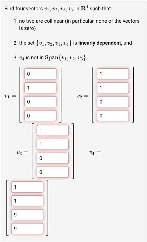 solved find four vectors v1 v2 v3 v4 in r4 such that