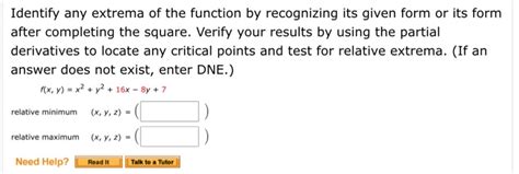 solved identify any extrema of the function by recognizing