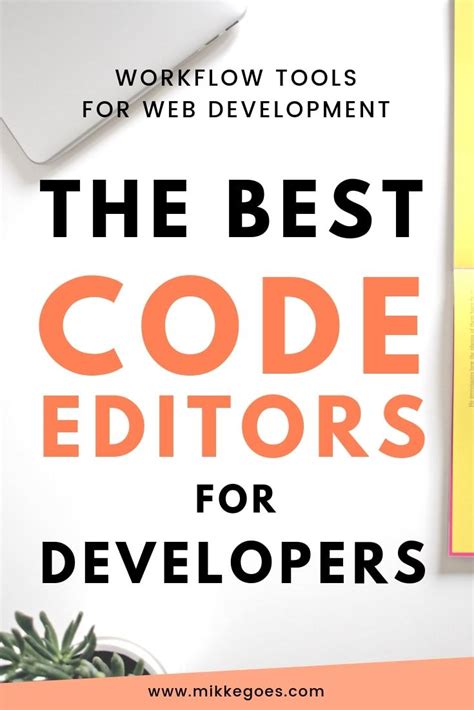 12 Best Code Editors To Speed Up Your Workflow In 2020 Mikke Goes Artofit