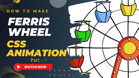 Building A Ferris Wheel CSS Animation FreeCodeCamp Responsive Web