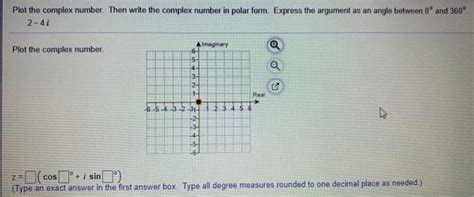 solved plot the complex number then write the complex