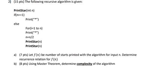 solved 2 15 pts the following recursive algorithm is