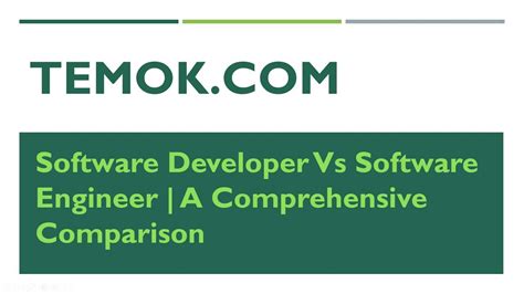 detailed comparison on software developer and software engineer software engineer software