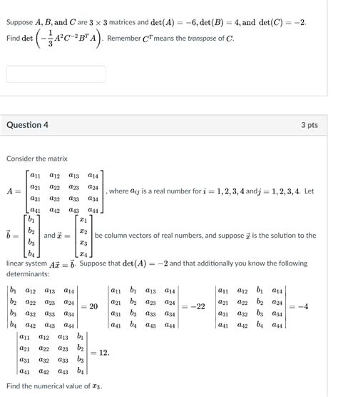 solved suppose a b and c are 3 3 matrices and det a 6