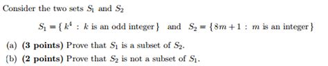 solved consider the two sets s1 and s2 s1 k 4 k is an odd
