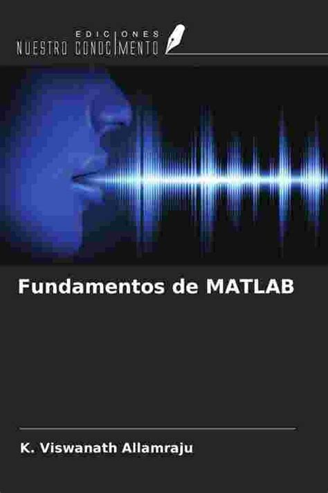 [pdf] fundamentos de matlab by k viswanath allamraju ebook perlego