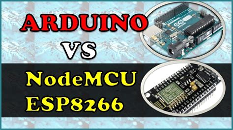 ARDUINO Vs NodeMCU YouTube
