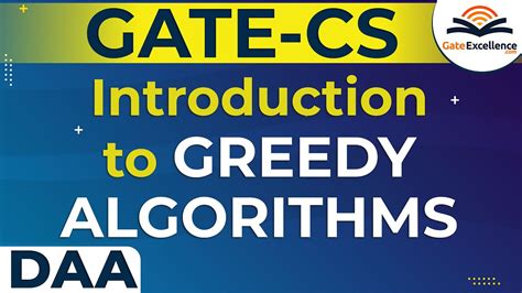 introduction to greedy algorithms design and analysis of algorithms gate gateexcellence youtube