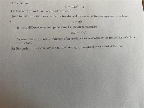 solved ex 10 x2−1 has two positive roots and one negative