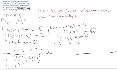 let a A and B be two positive integers such that A p³ q⁴ B p² q³
