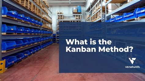 What Is The Kanban Method Venature S