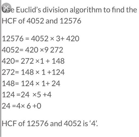 using euclid s division algorithm find the hcf of 1 4052 and 12576 2 870 and 225 3 441