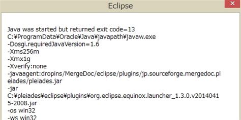 Eclipse Java Was Started But Returned Exit Code 13