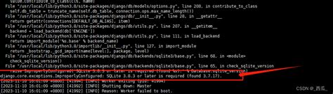 django 报错SQLite 3 8 3 or later is required的解决方案 sqlite 3 21 or later is