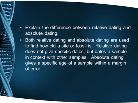 Explain The Difference Between Absolute And Relative Dating Telegraph
