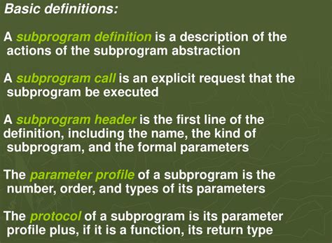 chapter 9 subprograms subprograms are the fundamental building blocks of programs and are