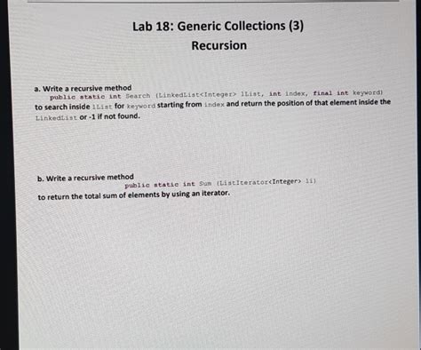 solved lab 18 generic collections 3 recursion a write a