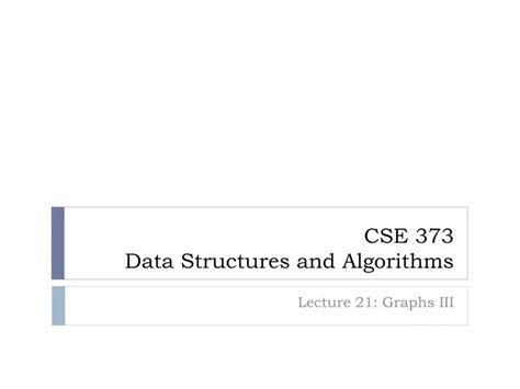 ppt cse 373 data structures and algorithms powerpoint presentation free download id 9718755