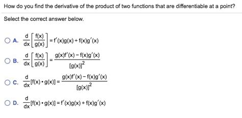 solved how do you find the derivative of the product of two