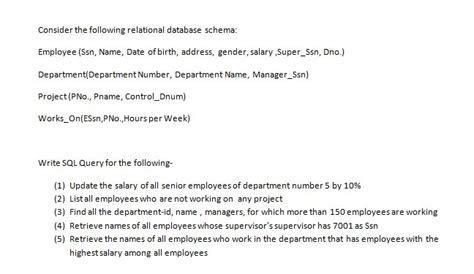 solved consider the following relational database schema