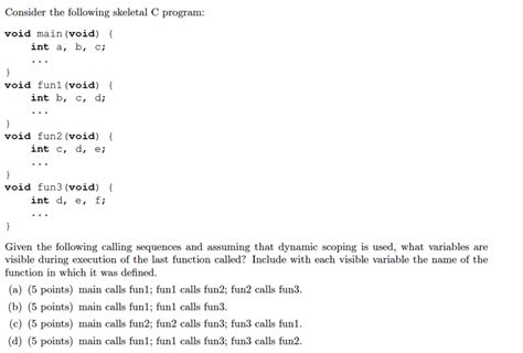 solved consider the following skeletal c program void