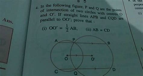 p is a point of intersection of two circles with centres c and d if the straight line apb is