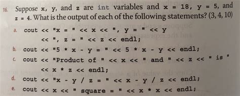 solved 16 suppose x y and z are int variables and x 18 y