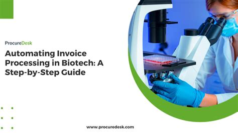 Automating Invoice Processing In Biotech A Step By Step Guide