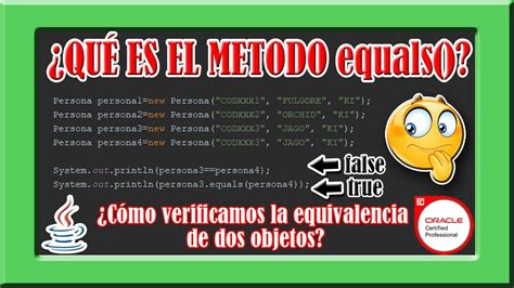 CURSO DE JAVA Método Equals Comparación de Objetos y valores YouTube