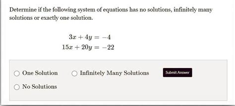 solved determine if the following system of equations has no solutions