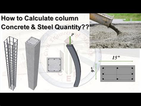 Column Concrete And Steel Quantity Calculation How To Calculate