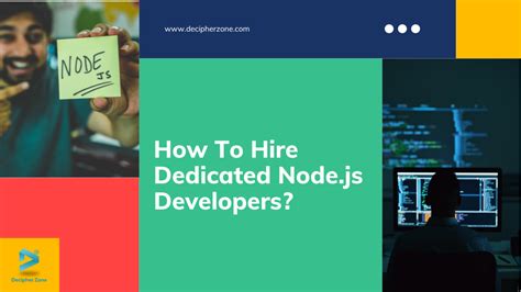How To Hire Dedicated Node Js Developers