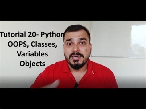 Tutorial 21 Python OOPS Tutorial Classes Variables Methods And