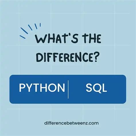 difference between python and sql difference betweenz